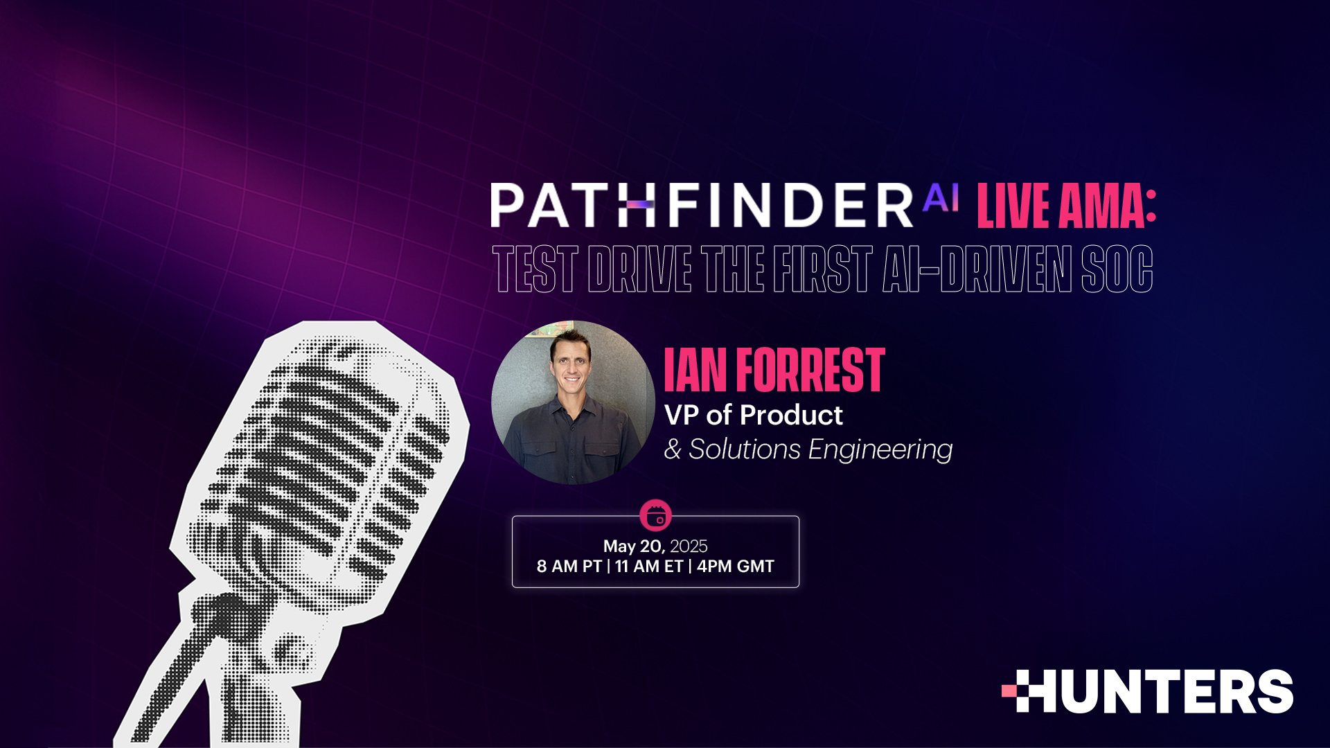 REGISTER NOW | Pathfinder AI Live AMA Webinar | May 20 2025